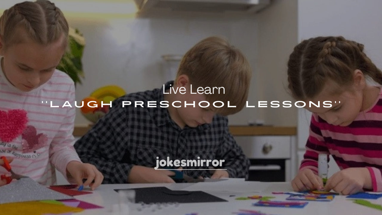 250+ Live Learn and Laugh Preschool Lessons